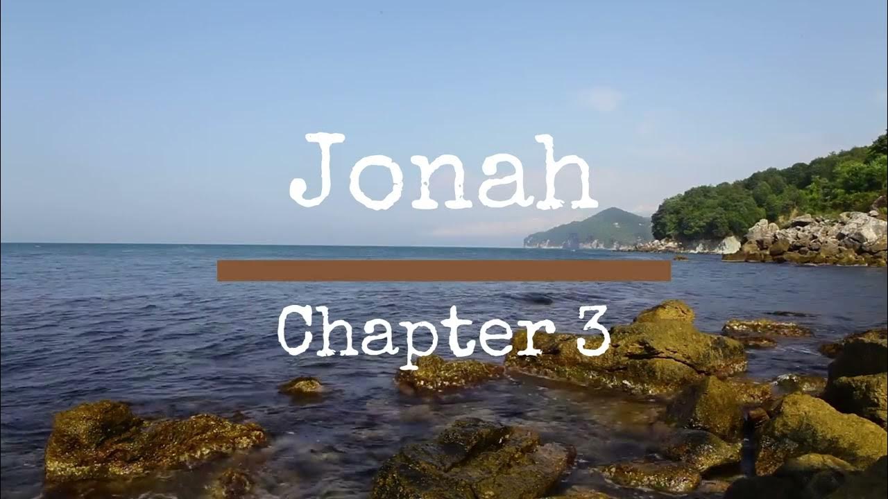 The Book of Jonah Chapter 3 - New King James Version (NKJV) - Theatrical Audio Bible - YouTube
