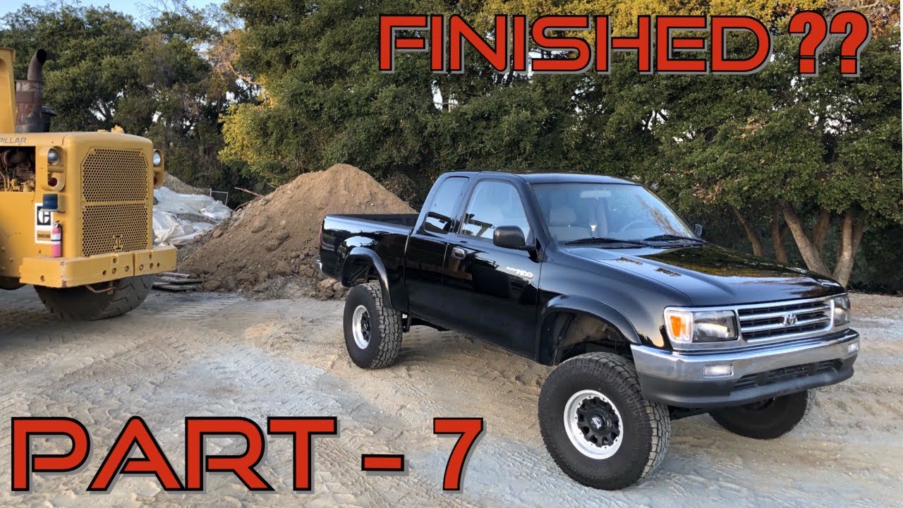 PART 7 - FINISHED?? All The Little Stuff Is Done On The Lifted Toyota ...