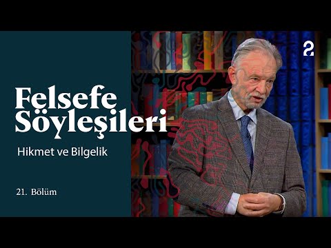Teoman Duralı ile Felsefe Söyleşileri | Bilgelik & Hikmet | 21. Bölüm @trt2