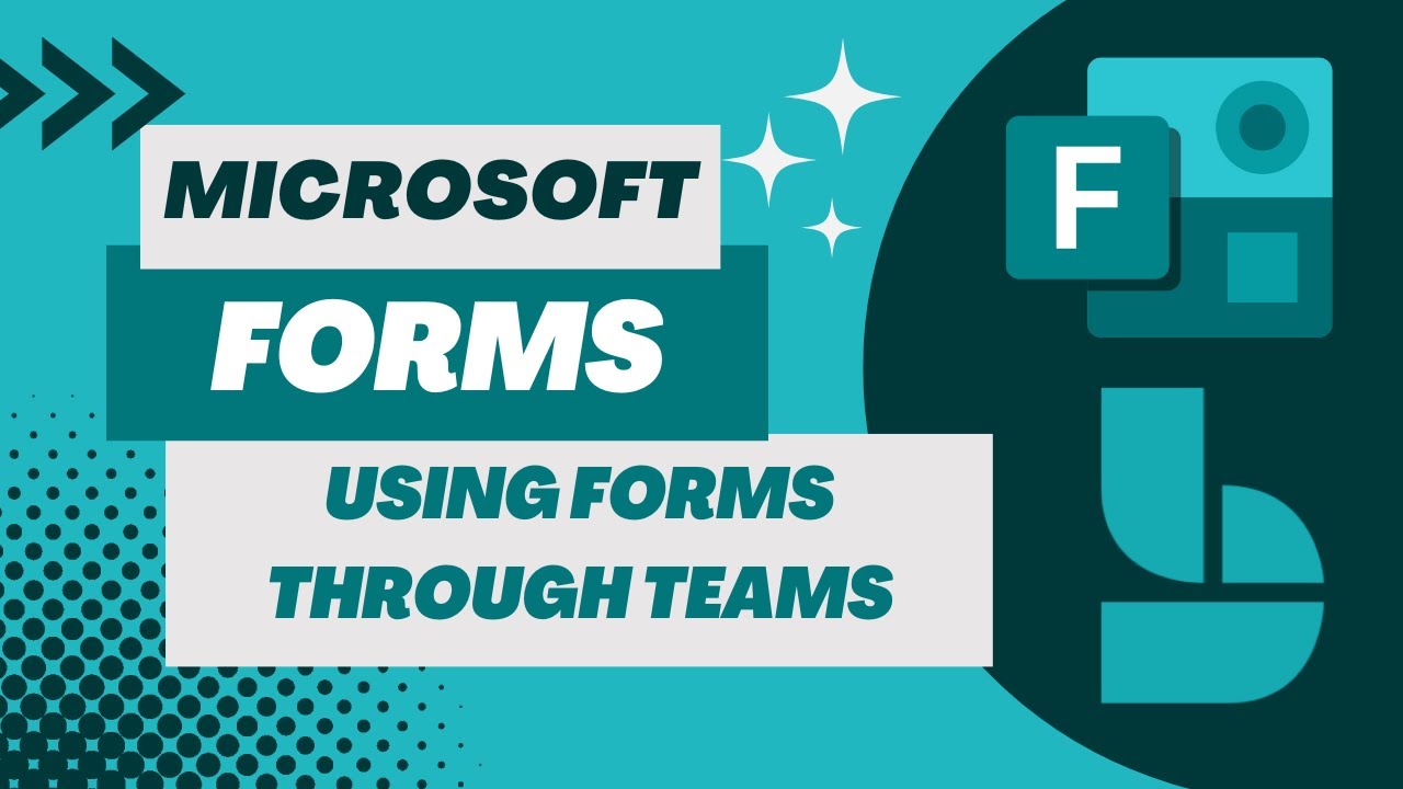 Using Forms within Microsoft Teams - YouTube