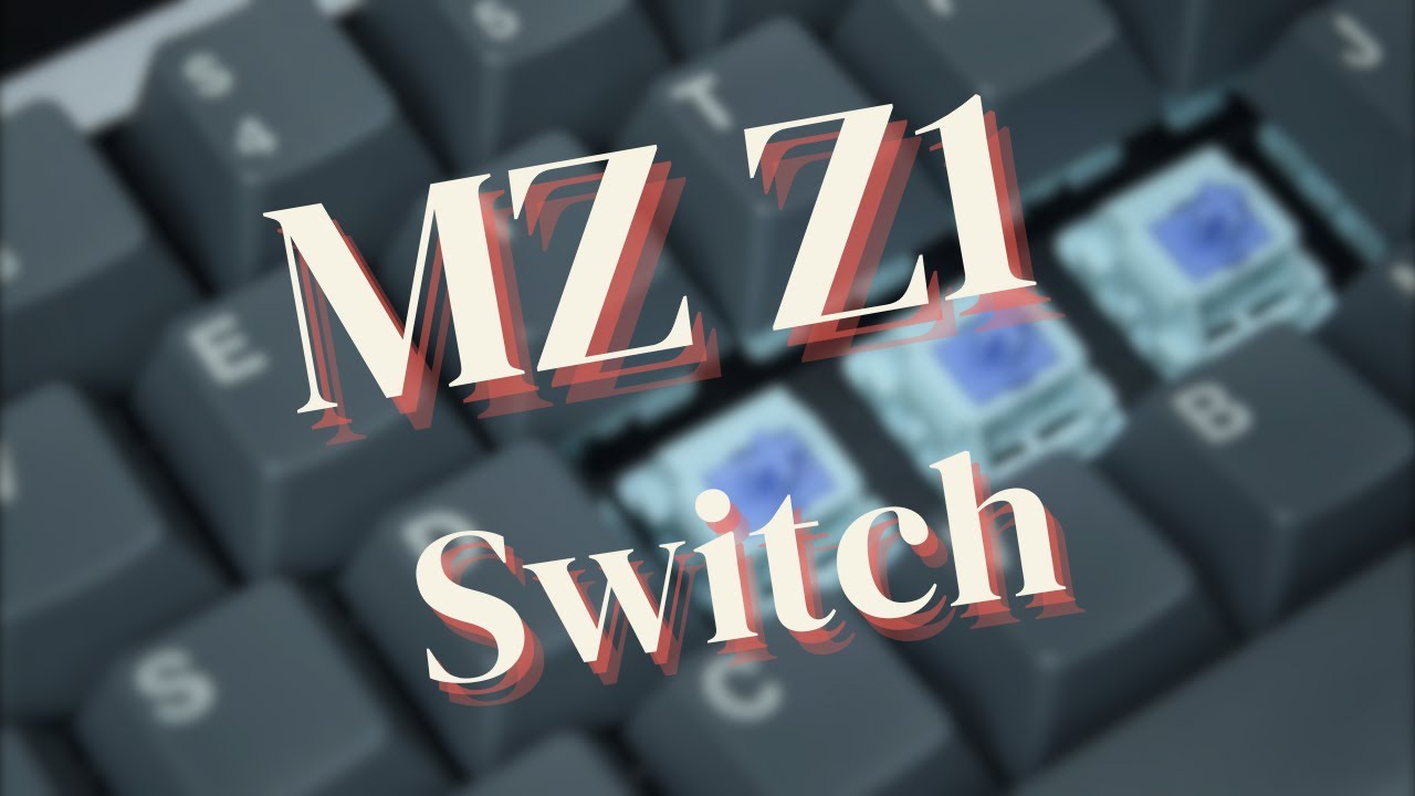 MZ Z1 Switch - The cheapest best switch you can buy right now. - YouTube