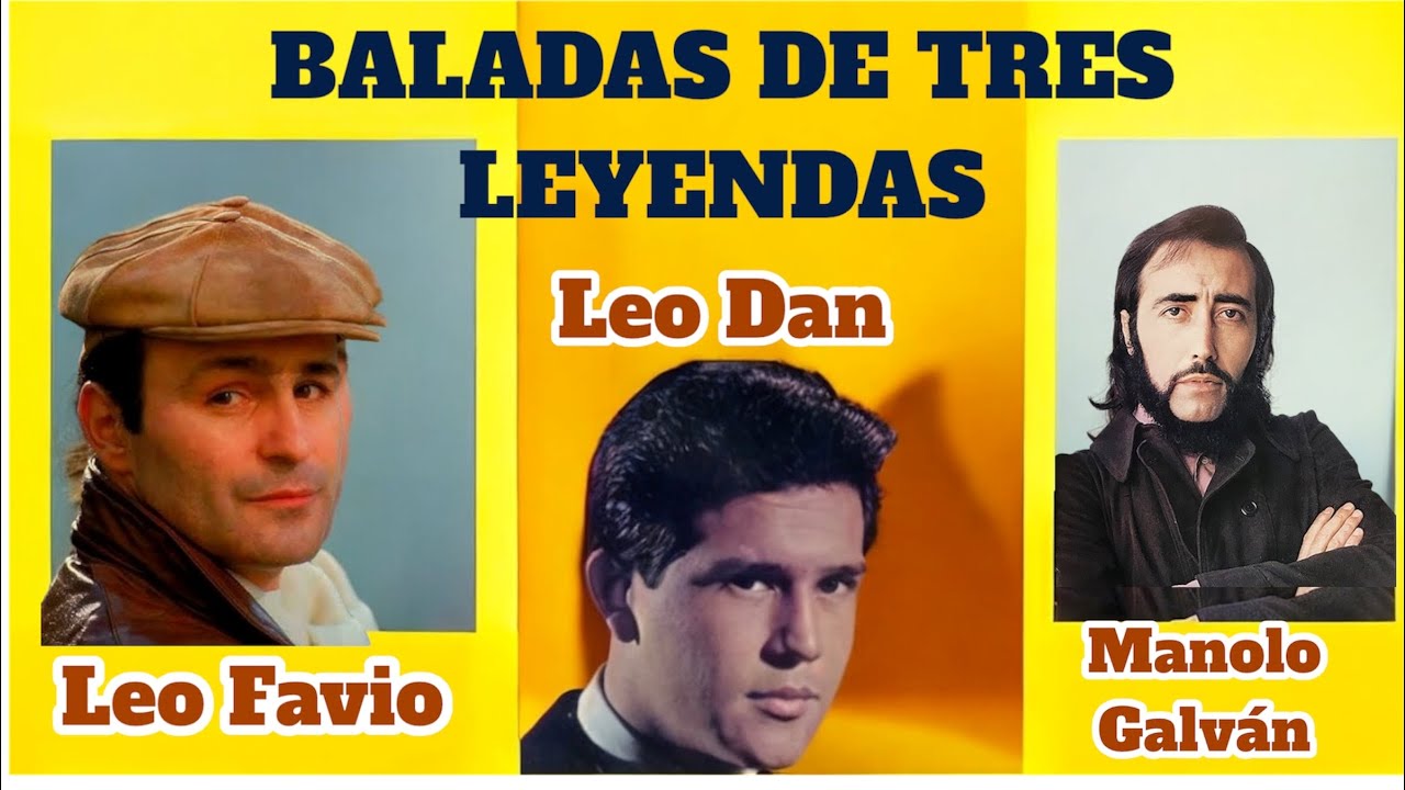 Baladas Leo Favio, Leo Dan y Manolo Galván - Dj White - Juan Blanco ...