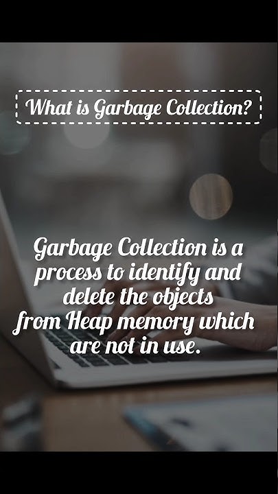 What is Garbage Collection? #java #garbagecollection - YouTube