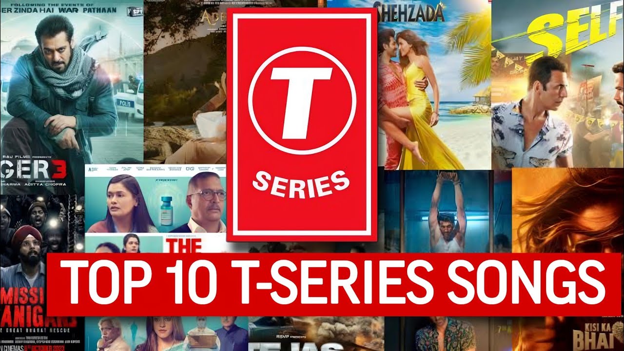 Top 10 t-series songs | most viewed t-series top 10 songs - YouTube