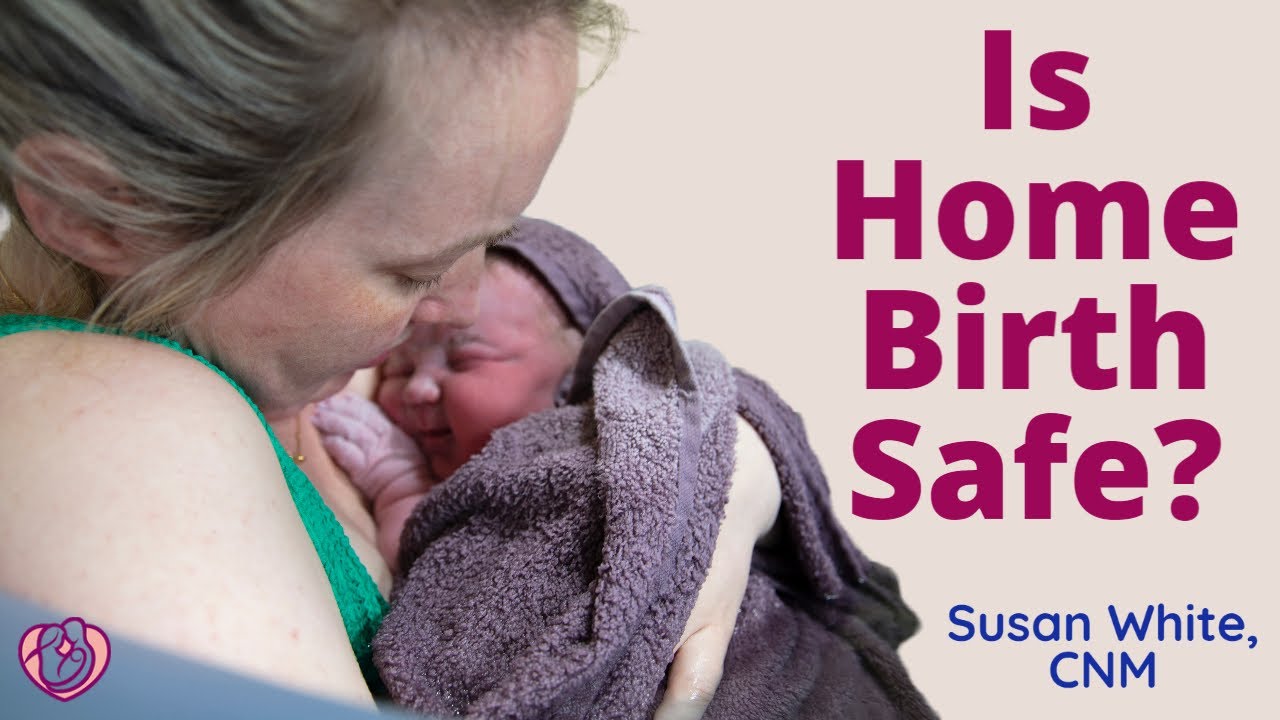 Is Home Birth Safe? (Home Birth Series Part 1) - YouTube