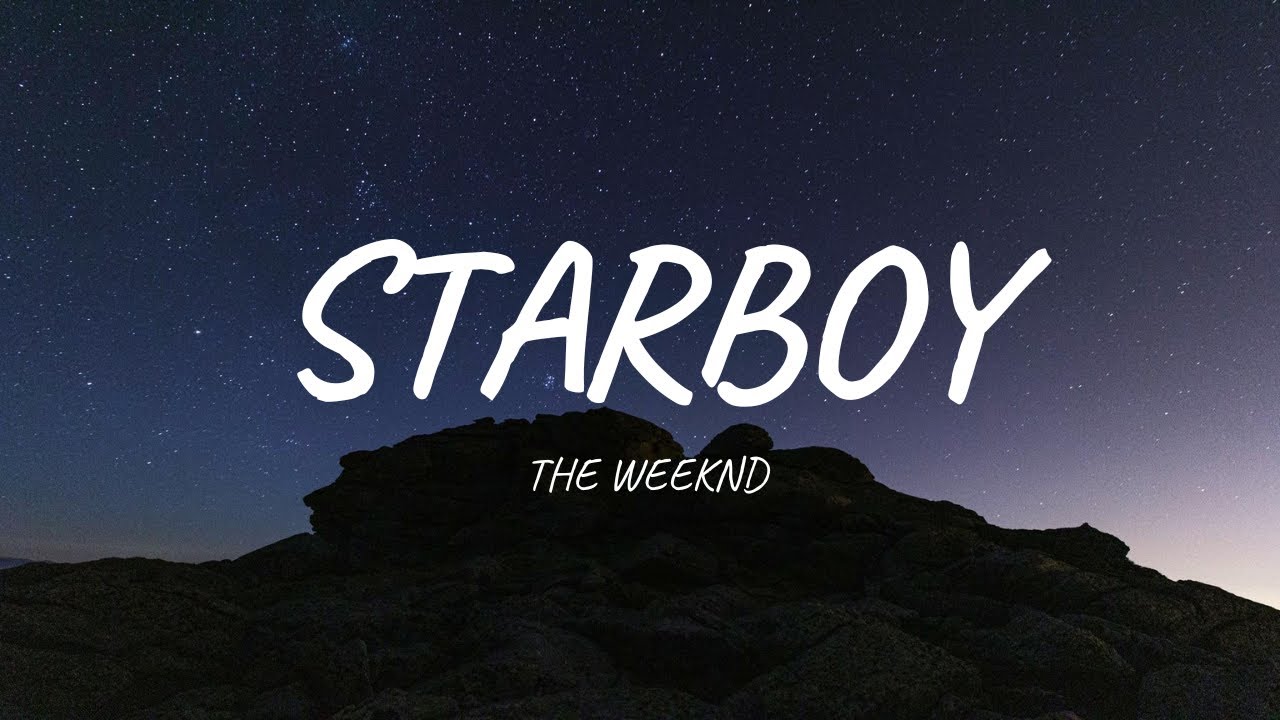 The Weeknd - Starboy (Lyrics) ft. Daft Punk - YouTube