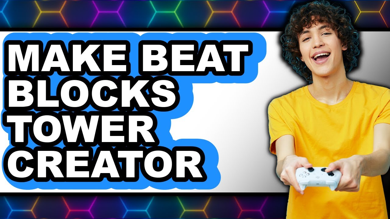 How to Make Beat Blocks Tower Creator 2025 - Easy Guide - YouTube