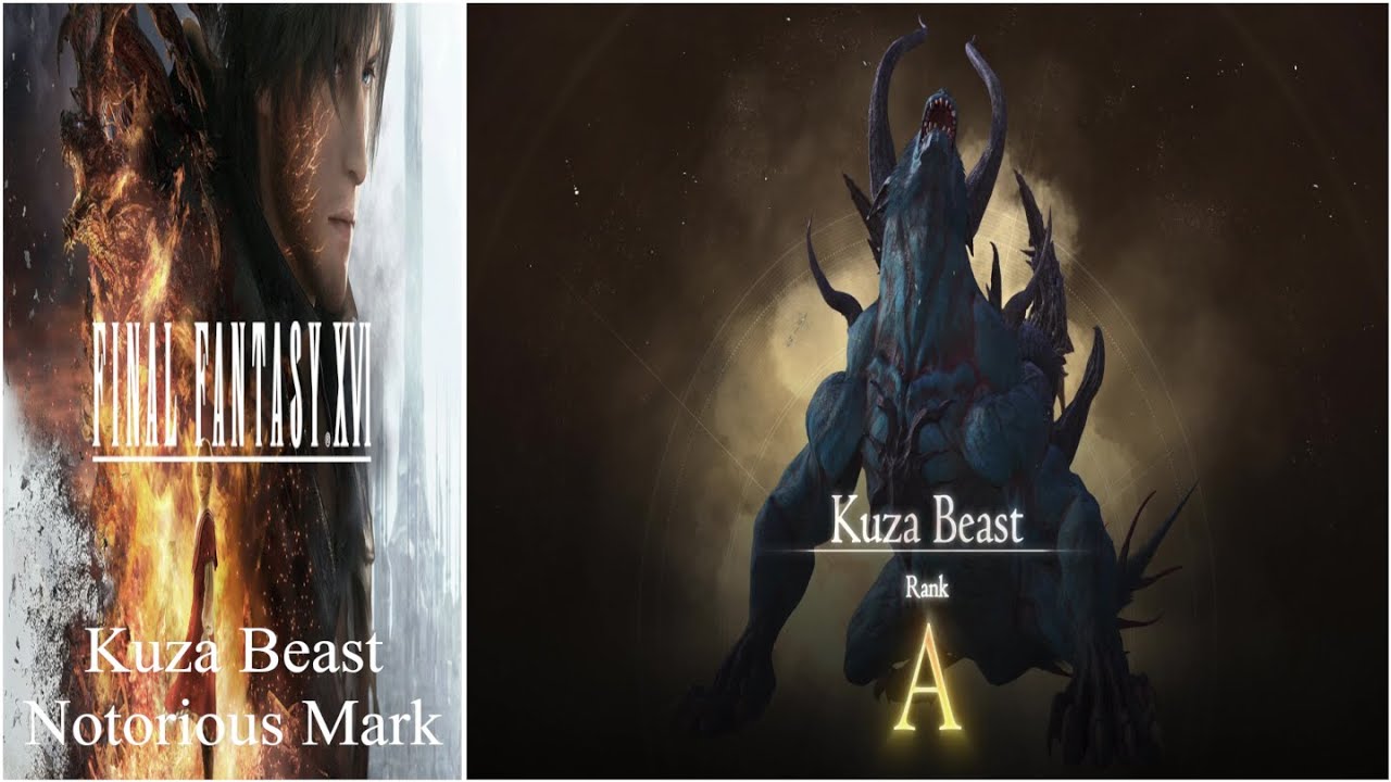 Final Fantasy XVI - Kuza Beast Notorious Mark - YouTube