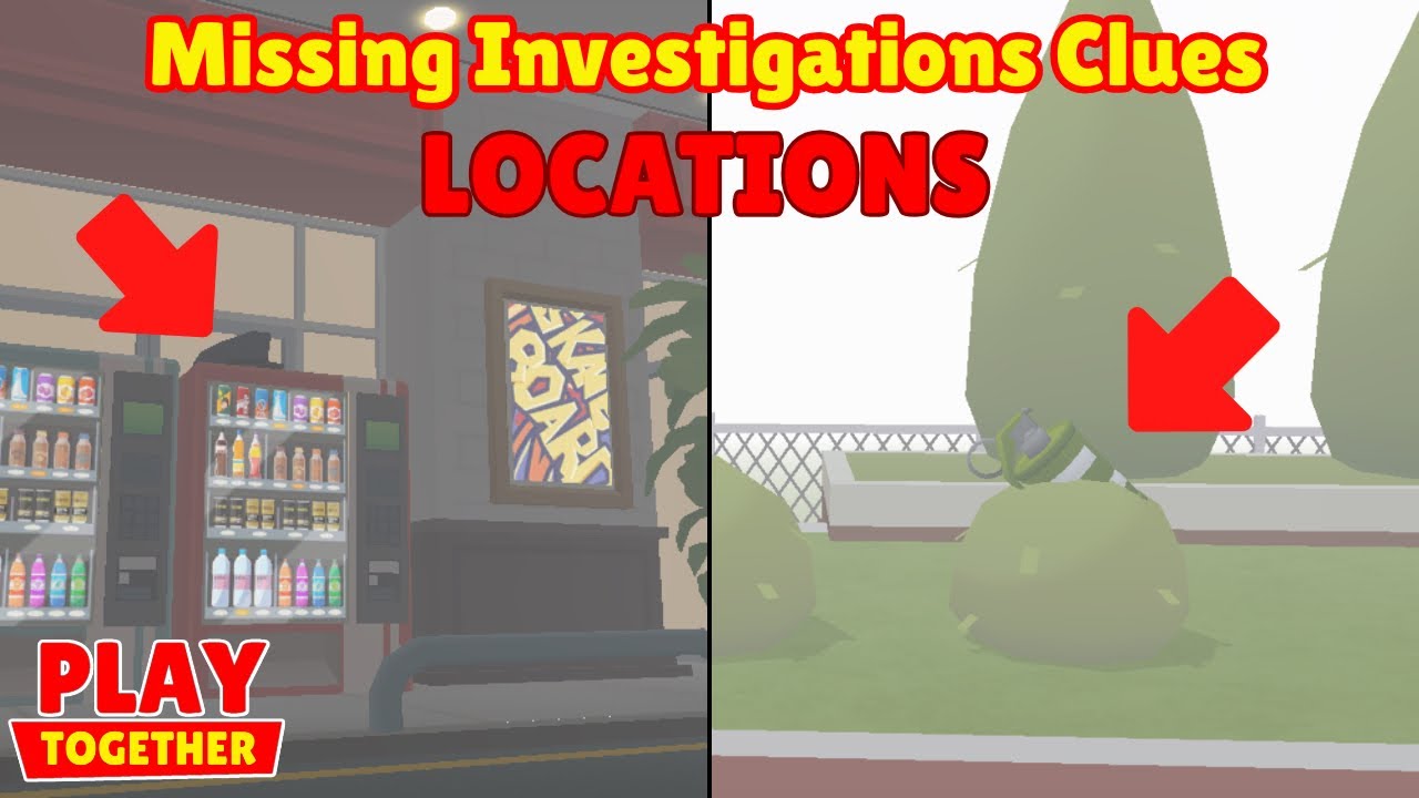 ALL Missing Investigation Clues LOCATIONS | Play Together - YouTube