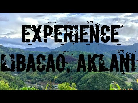 EXPERIENCE LIBACAO|LIBACAO, AKLAN PHILIPPINES - YouTube
