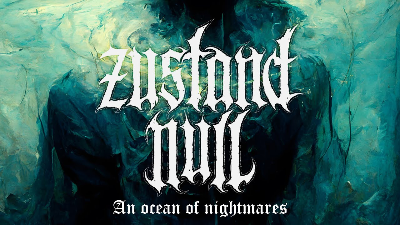 Zustand Null "Ocean of NIghtmares" Lyric Video - YouTube