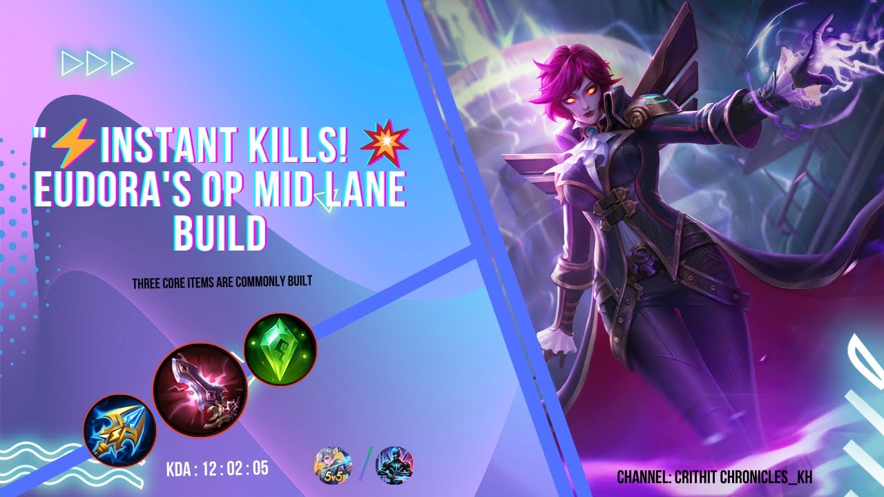 Eudora's New One-Shot Build for Mid Lane: Target Lock All Enemies # ...