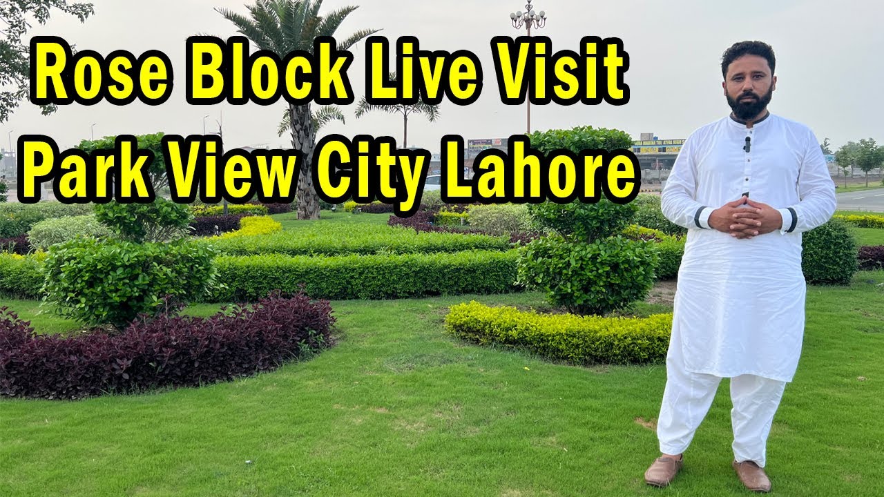 Rose Block Latest Live Visit, Rose Block Plot Rates in Park View City ...
