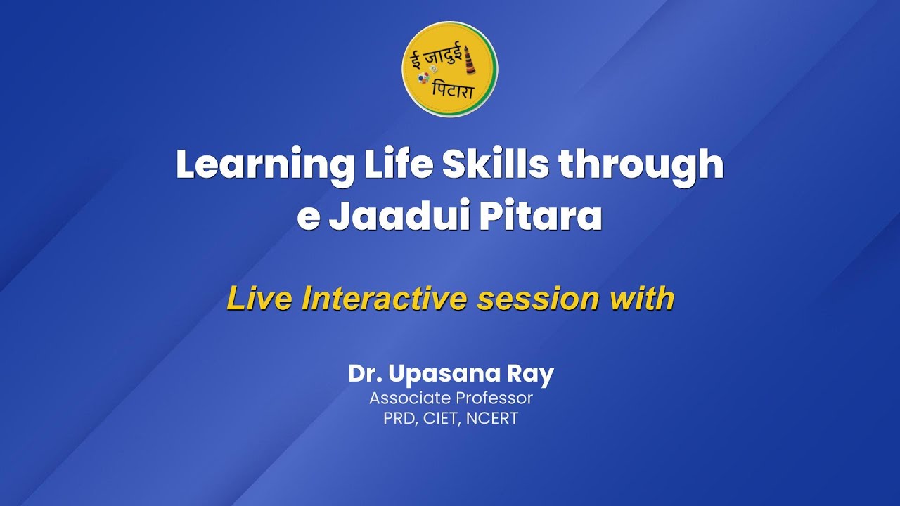Learning Life Skills through e Jaadui Pitara - YouTube