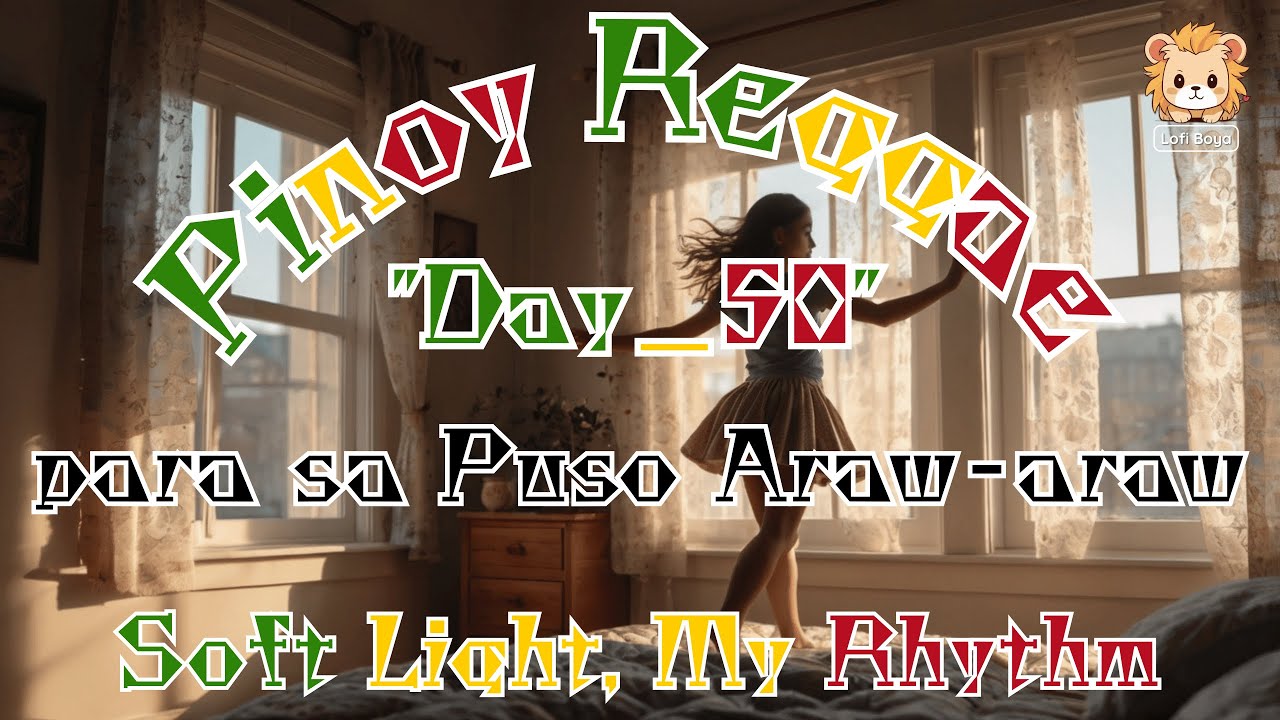 "Soft Light, My Rhythm" – A Filipino Reggae Song for Gentle Days | Day ...