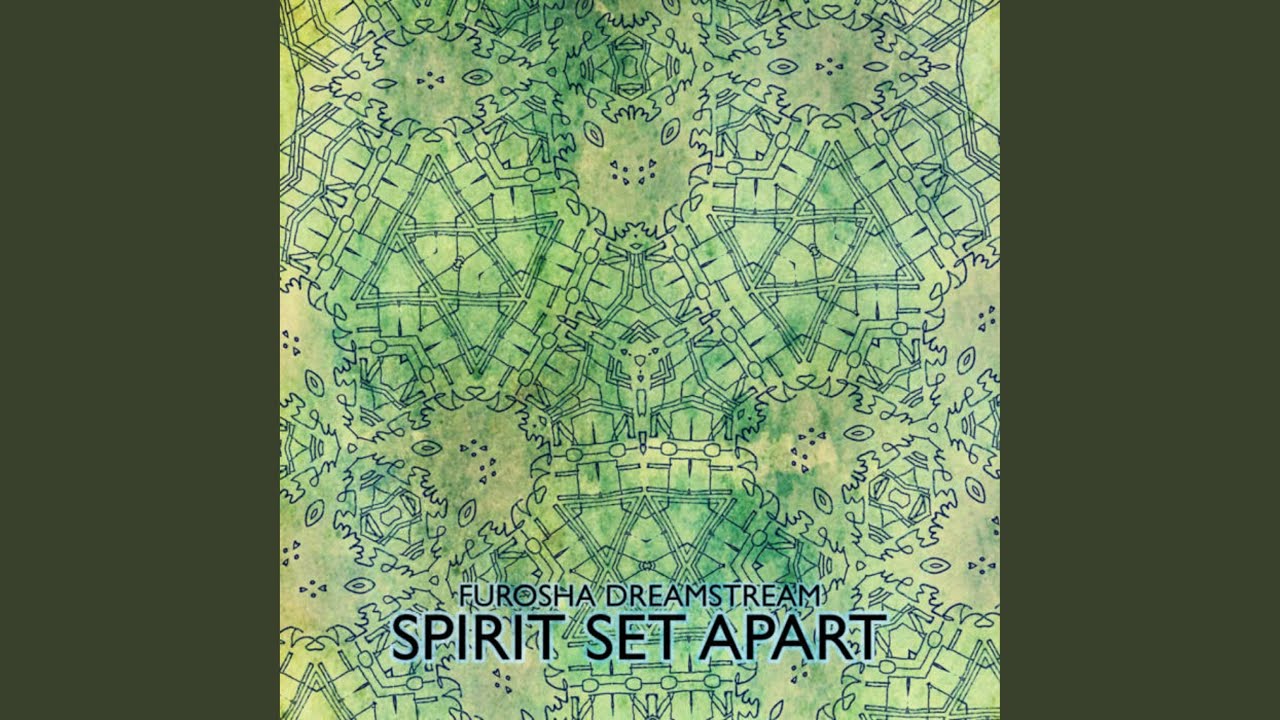 Spirit Set Apart II - YouTube