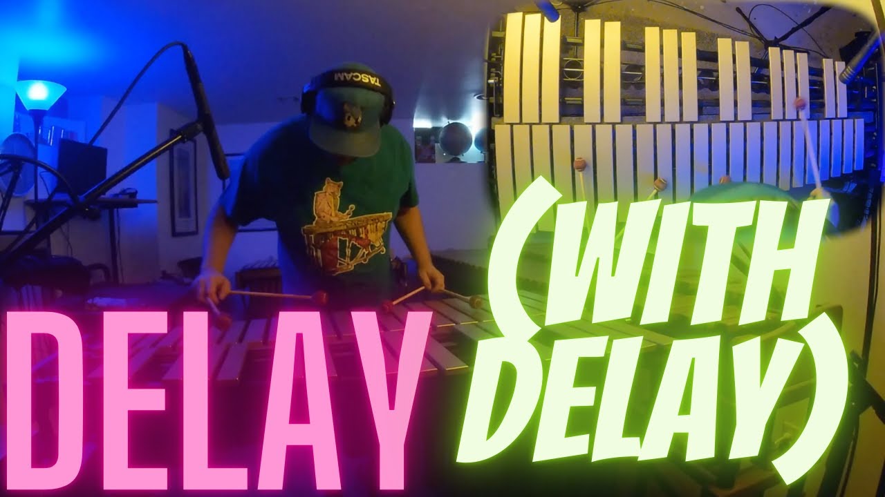 Delay (with delay) #mallets - YouTube