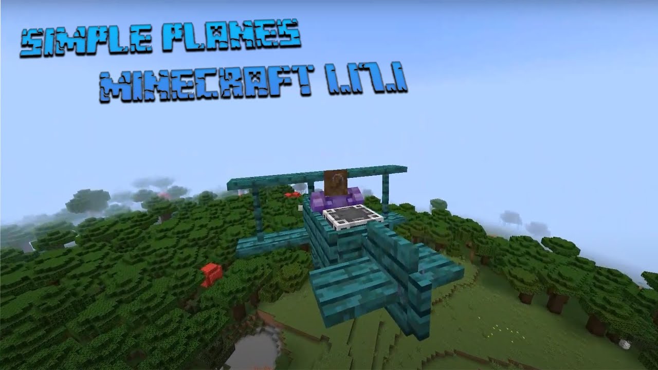 SIMPLE PLANES MOD PARA MINECRAFT 1.17.1 (REVIEW EN ESPAÑOL) VUELA POR ...