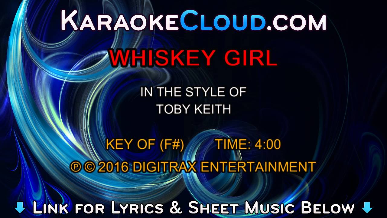 Toby Keith Whiskey Girl Backing Track Youtube