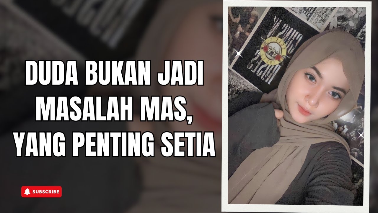 DUDA BUKAN JADI MASALAH MAS, YANG PENTING SETIA - JANDA CARI JODOH ...