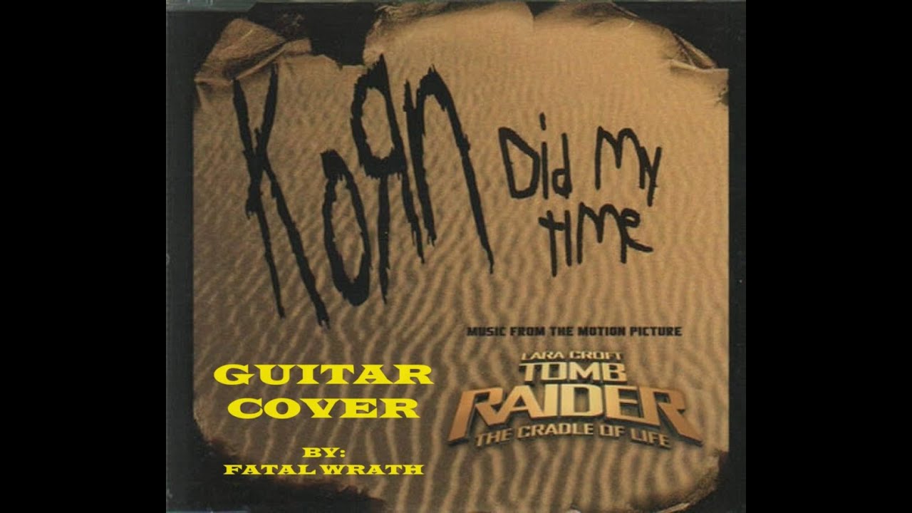 Korn - Did My Time (Guitar Cover) - YouTube