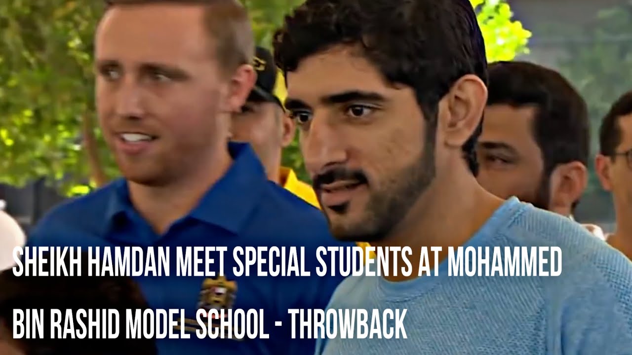 Sheikh Hamdan Fazza Meets Special Students At Mohammed Bin Rashid Model ...