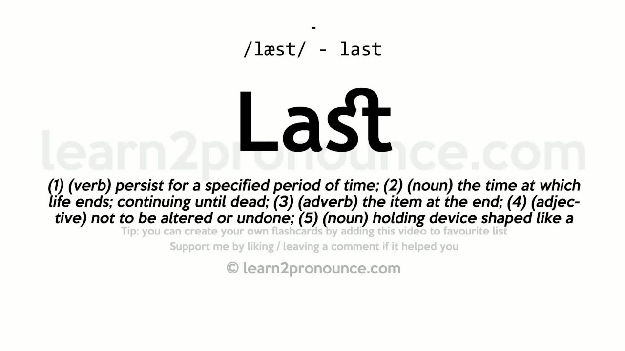 Pronunciation Of Last Definition Of Last YouTube pronunciation-of-last-definition-of-last-youtube