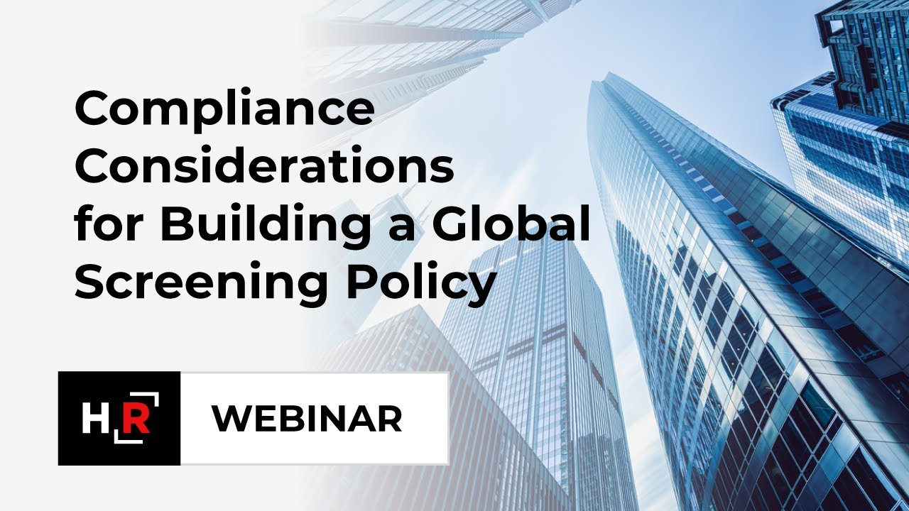 Compliance Considerations for Building a Global Screening Policy - YouTube