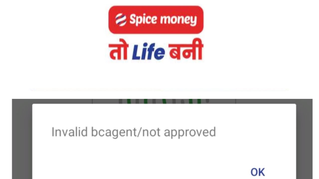 Spicemoney Invalid Bc agent&login auth failed solution.. - YouTube