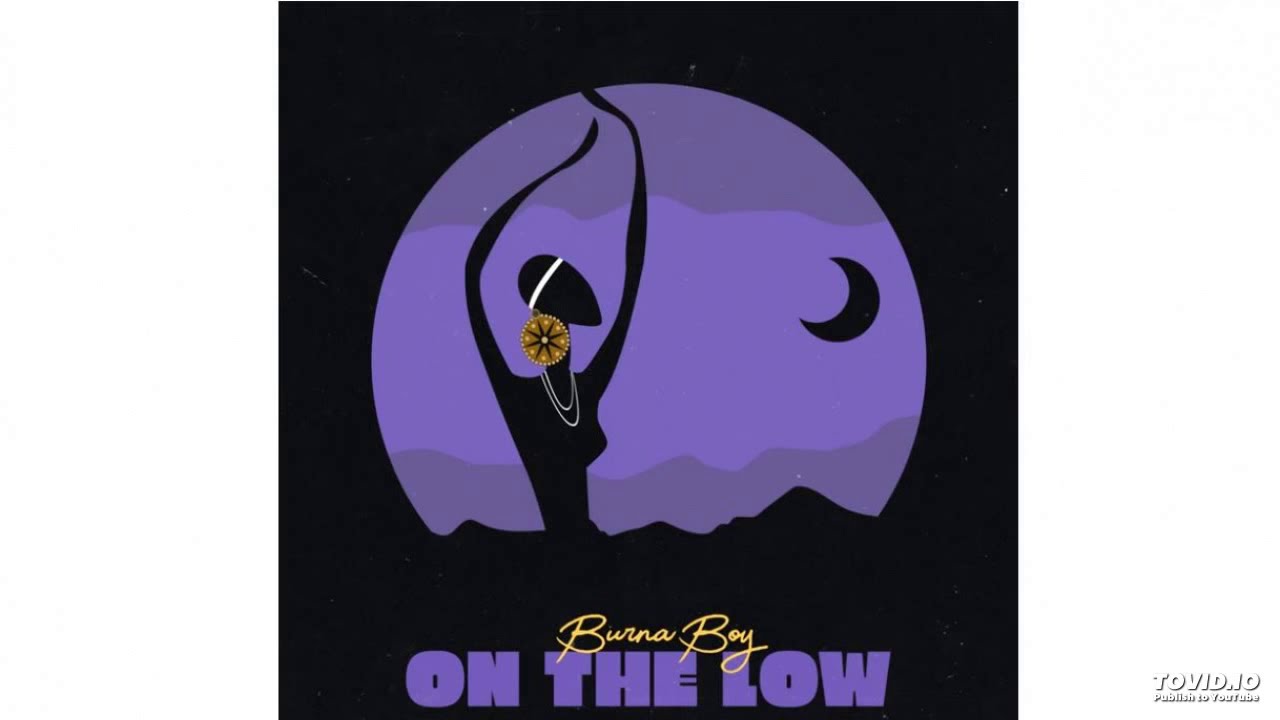 Burna Boy - on the low 432hz - YouTube