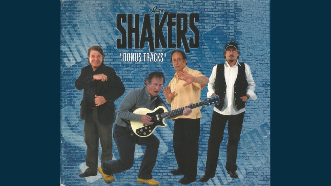 Los Shakers - Bonus Tracks [2005] - YouTube