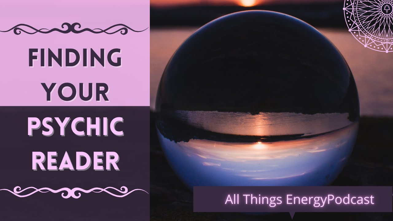 We are talking all about psychic's and how to choose the right one for ...