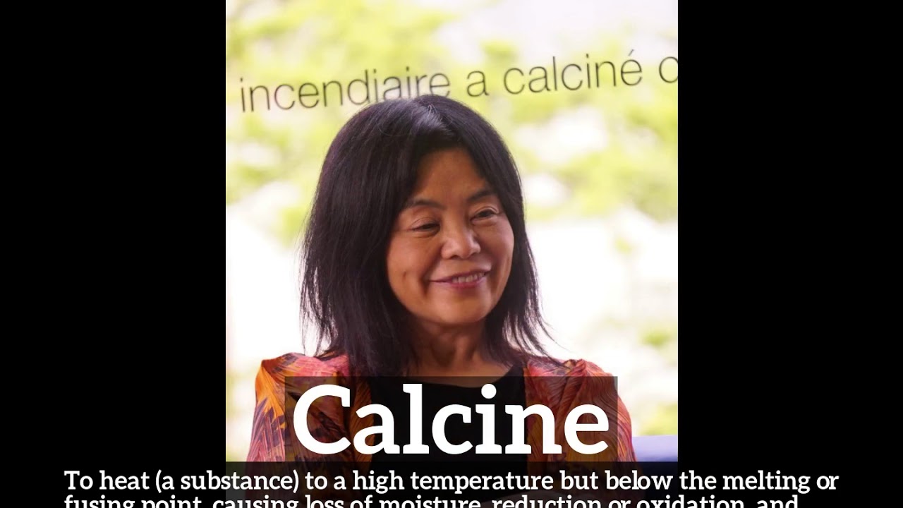 How Does Calcine Look? | What is Calcine? | How to Say Calcine in ...