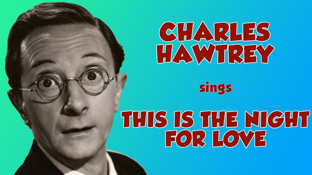 Charles Hawtrey SINGS This is the night for love from Carry On Cowboy ...