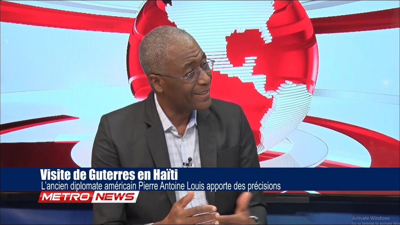 Visite de Guterres en HT | L'ancien diplomate américain Pierre Antoine ...