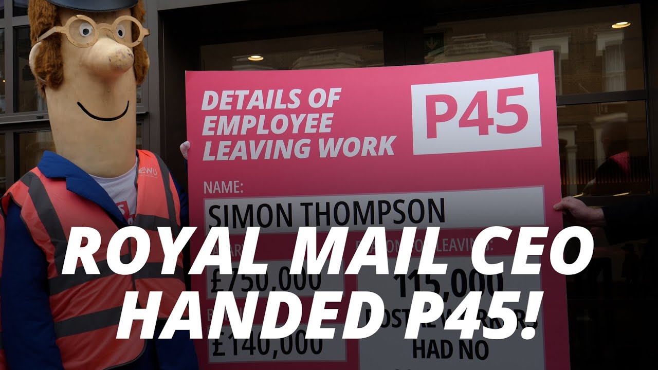 Royal Mail CEO Handed P45! - YouTube