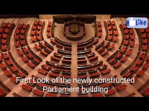 First Look of the newly constructed Parliament building - YouTube
