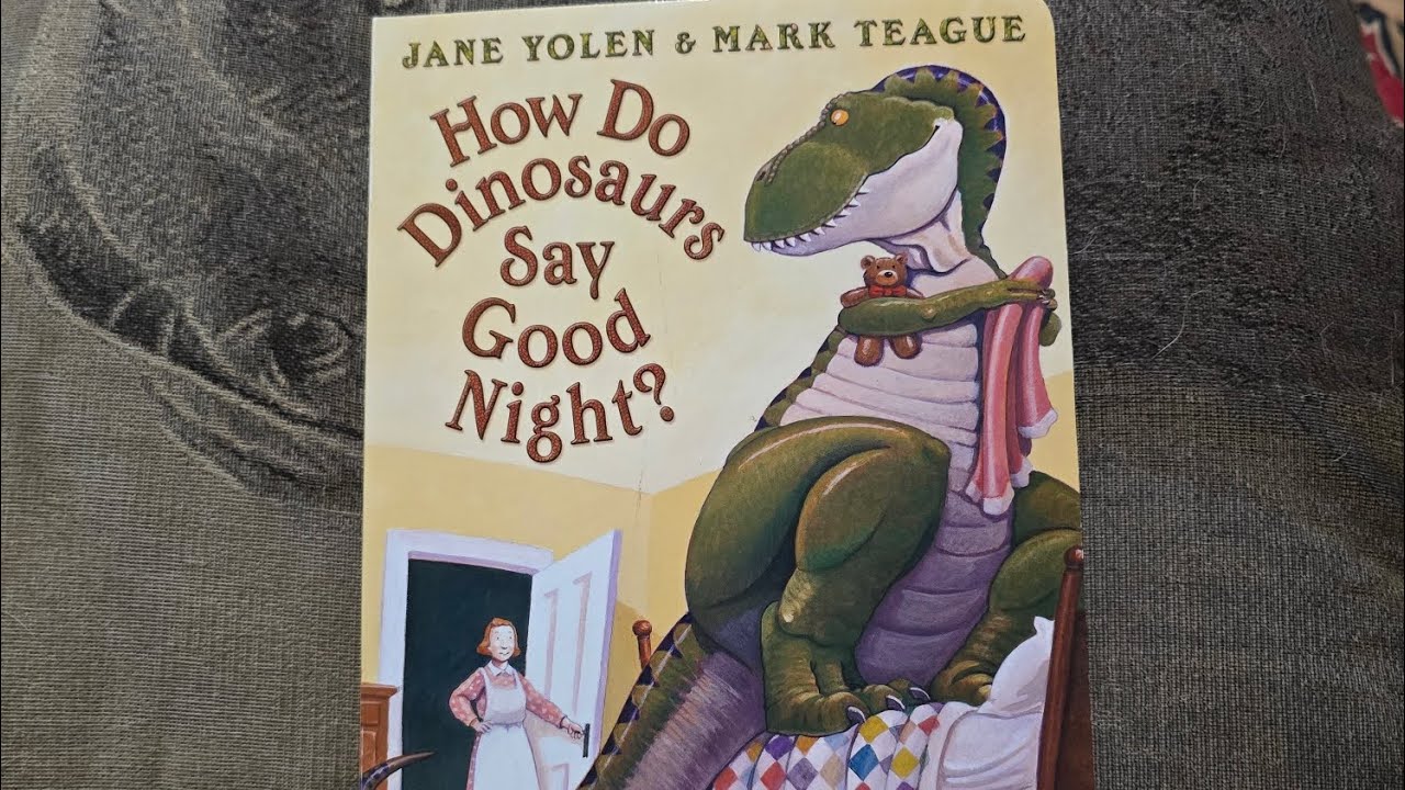 How do Dinosaurs Say Good Night? - YouTube