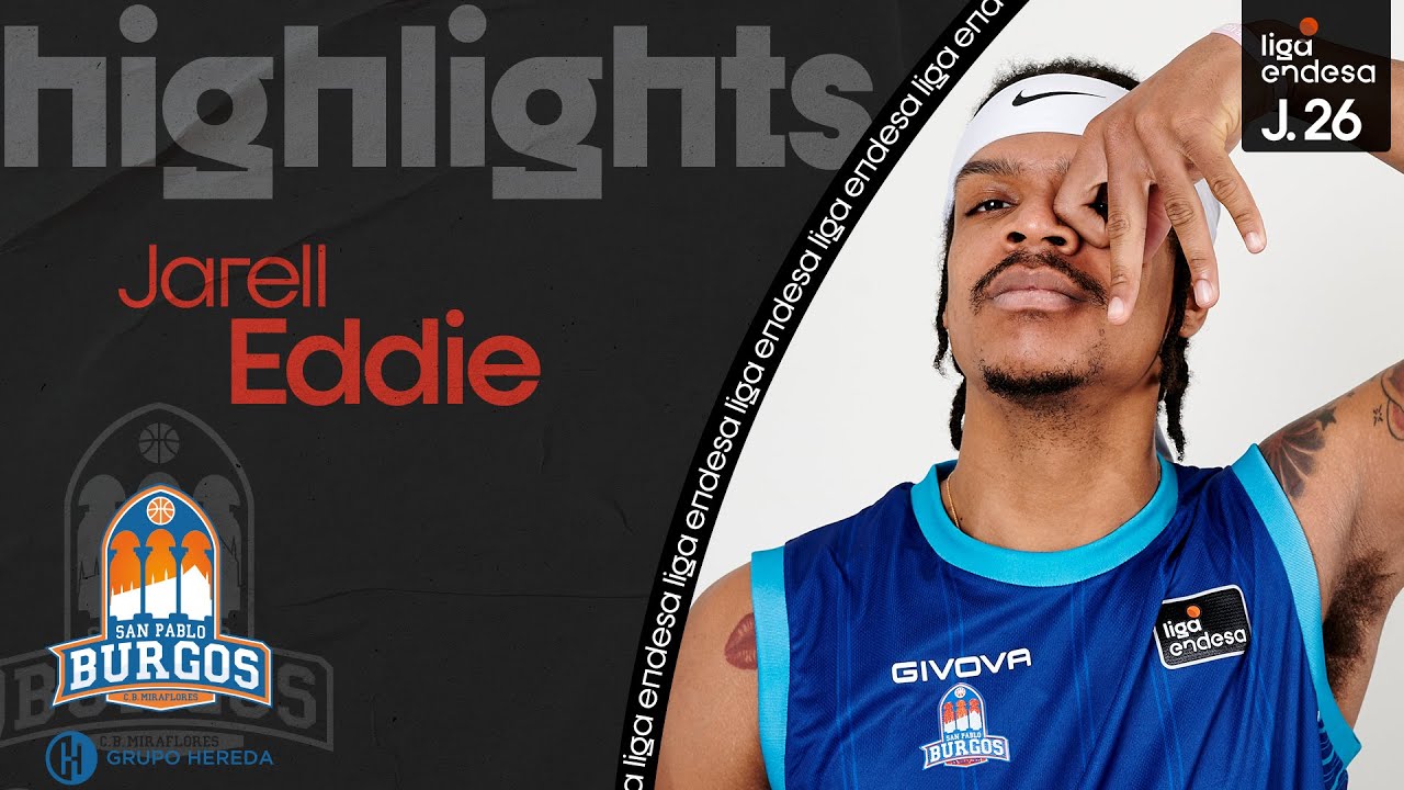 JARELL EDDIE empieza caliente con 16 puntos en un cuarto | Liga Endesa ...