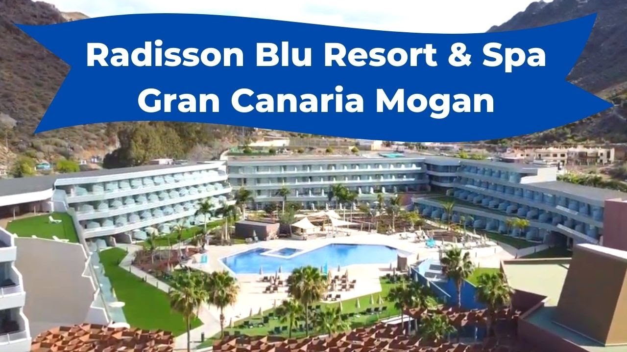 Radisson Blu Resort & Spa Gran Canaria Mogan - TravelMedia.ie - YouTube