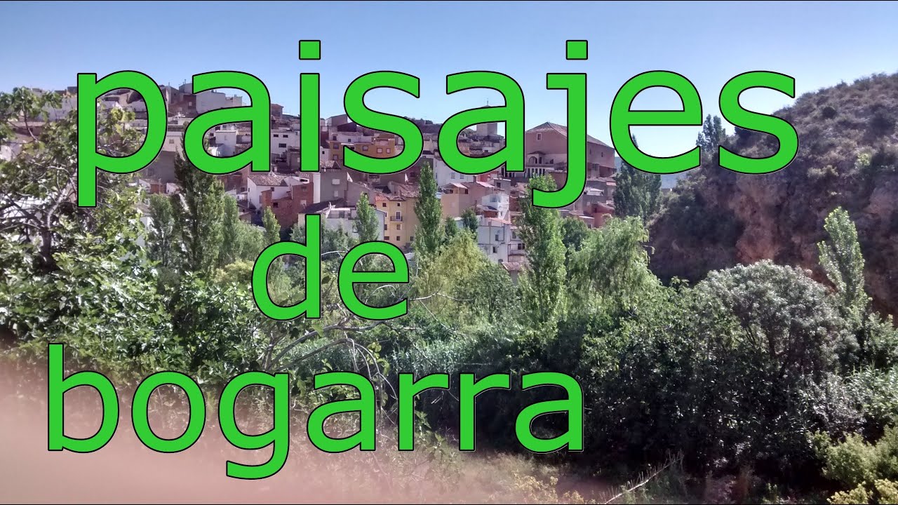 paisajes de bogarra ( albacete) spain - YouTube