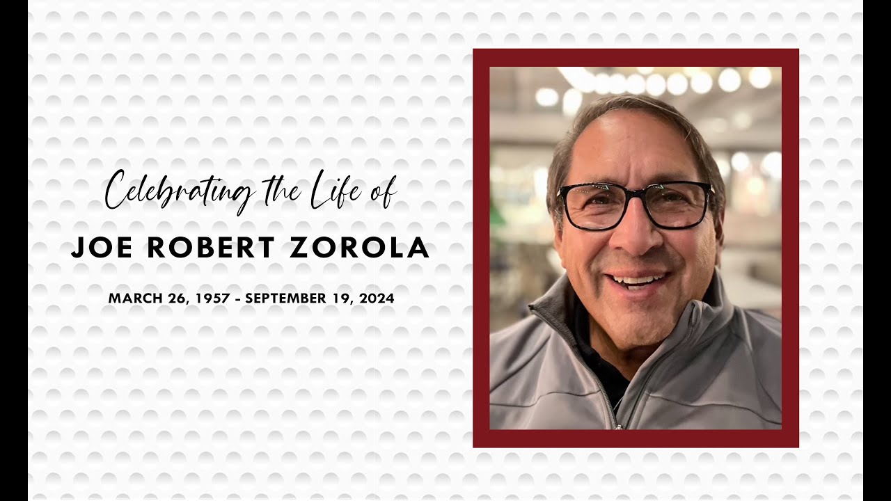 Celebrating the Life of Joe Robert Zorola - October 04, 2024 - YouTube