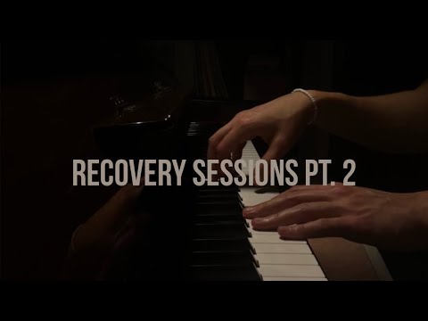 RECOVERY SESSIONS Pt. 2 - YouTube