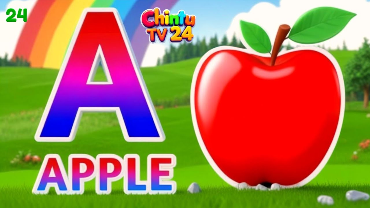 A for Apple, B for Ball | Fun ABC Phonics Song for Toddlers | 3D Learning Videos | Chintu TV 24 ...