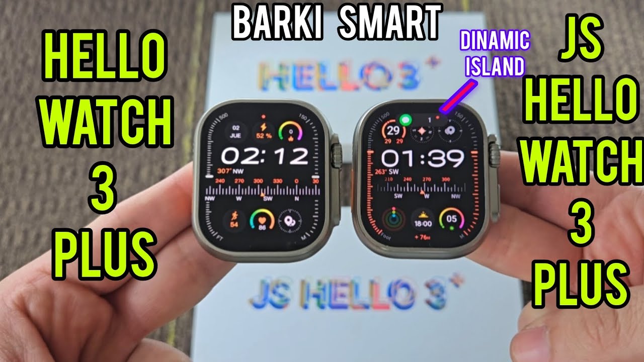 Comparación Hello Watch 3 Plus Vs JS Hello Watch 3 Plus - YouTube