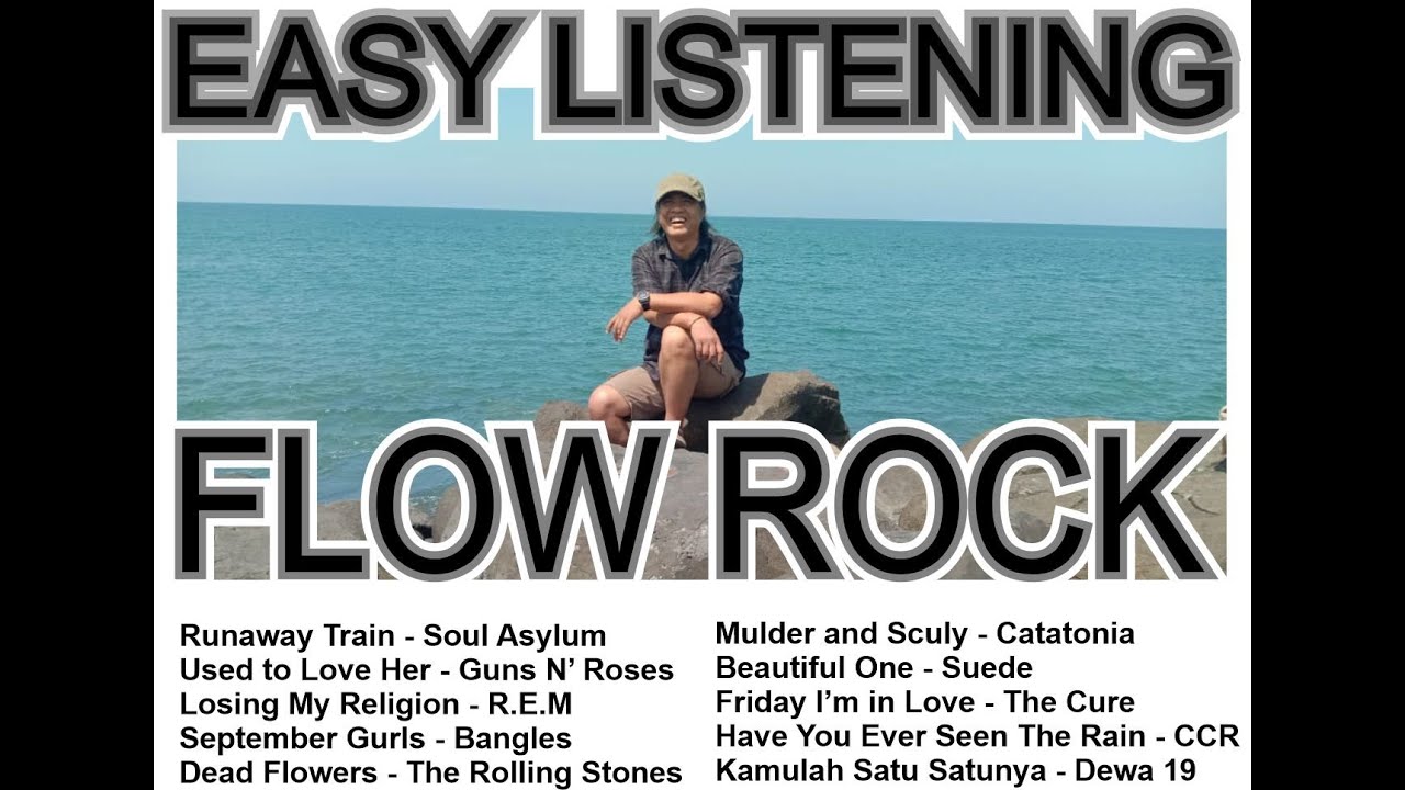 EASY LISTENING FLOW ROCK COMPILATION - YouTube
