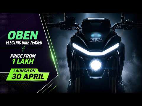 Oben Electric Bike Teased Ahead Of April 30 - Explained All Changes, Spec, Features And More