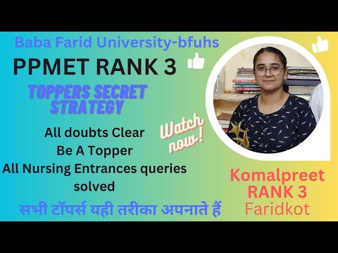 PPMET Rank-3 BSc Nursing Entrance Topper | How to clear PGIMER/PPMET ...