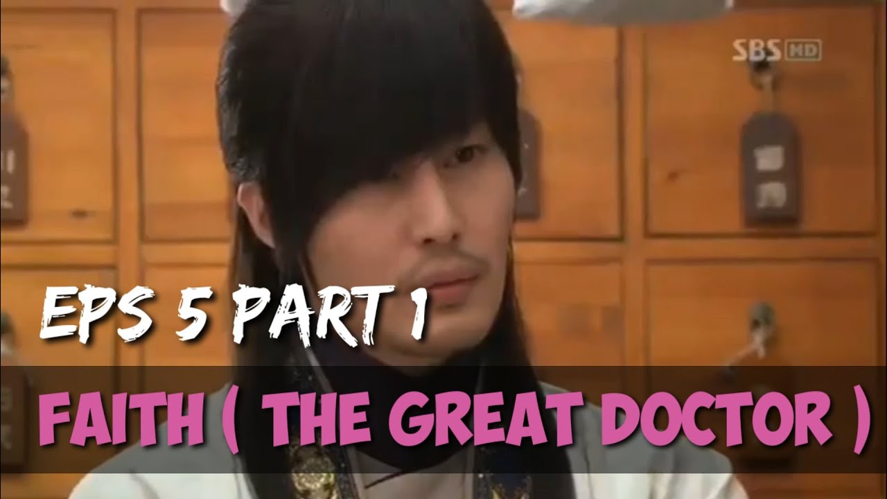 Faith eps 5 part 1 - YouTube