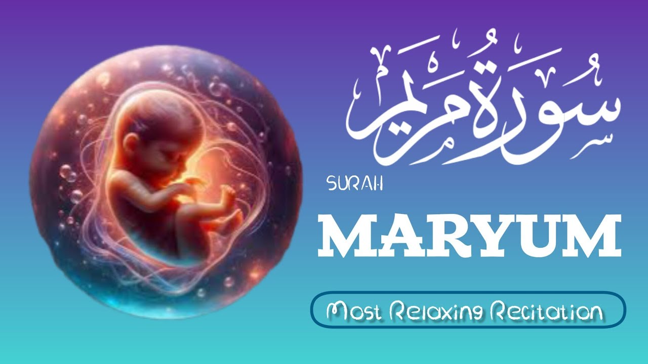 Surah maryum most beautiful recitation| | Listen every day| for ...